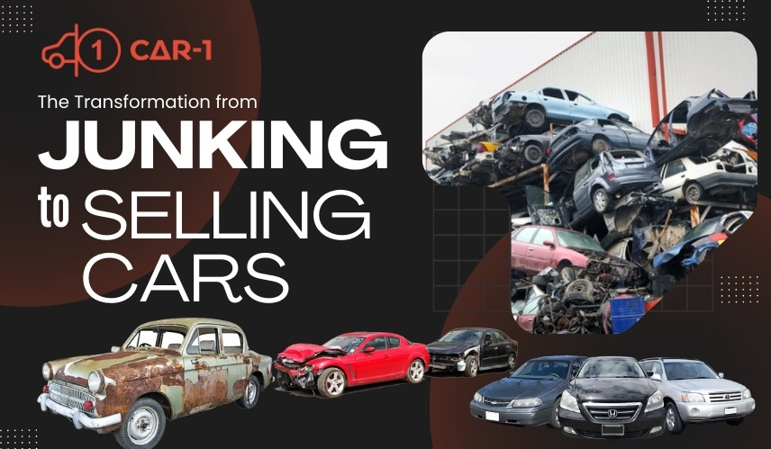 The Transformation from Junking to Selling Cars